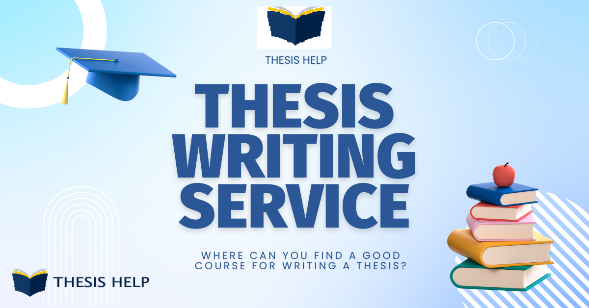 Where can you find a good course for writing a thesis?